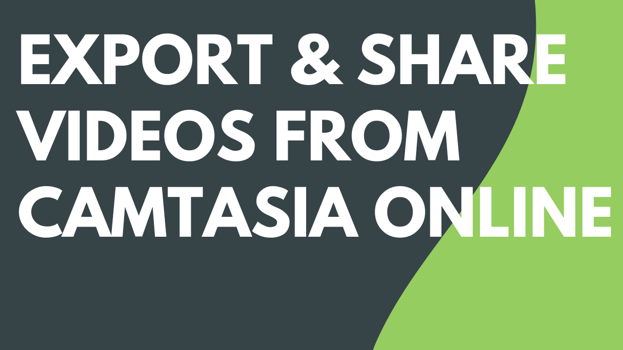 Camtasia Online | TechSmith
