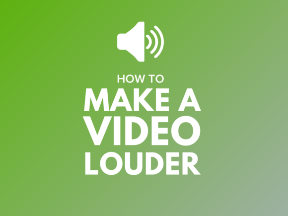 How to Make a Video Louder (Quick & Easy) | TechSmith